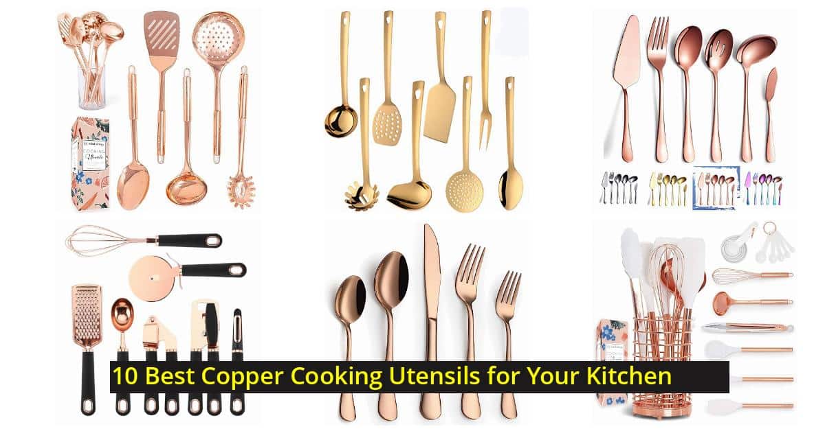 10 Must-Have Copper Kitchen Utensils for Culinary Excellence - One ...