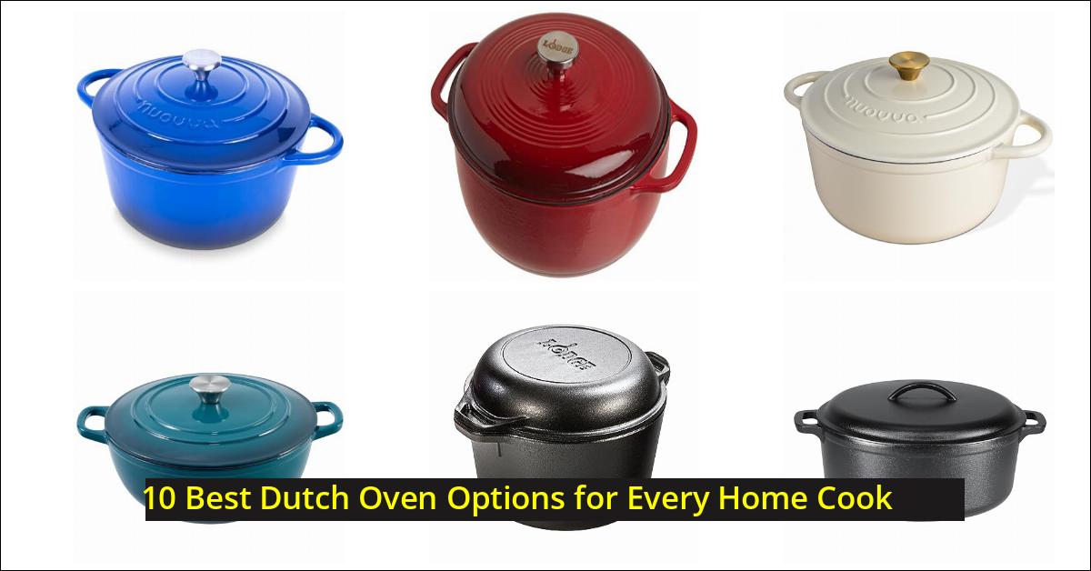 10 Best Dutch Oven Options for Every Home Cook - 2025