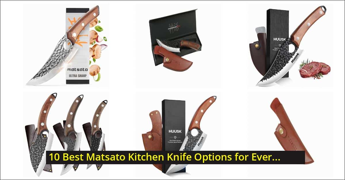 10 Best Matsato Kitchen Knife Options for Every Home Chef - 2025