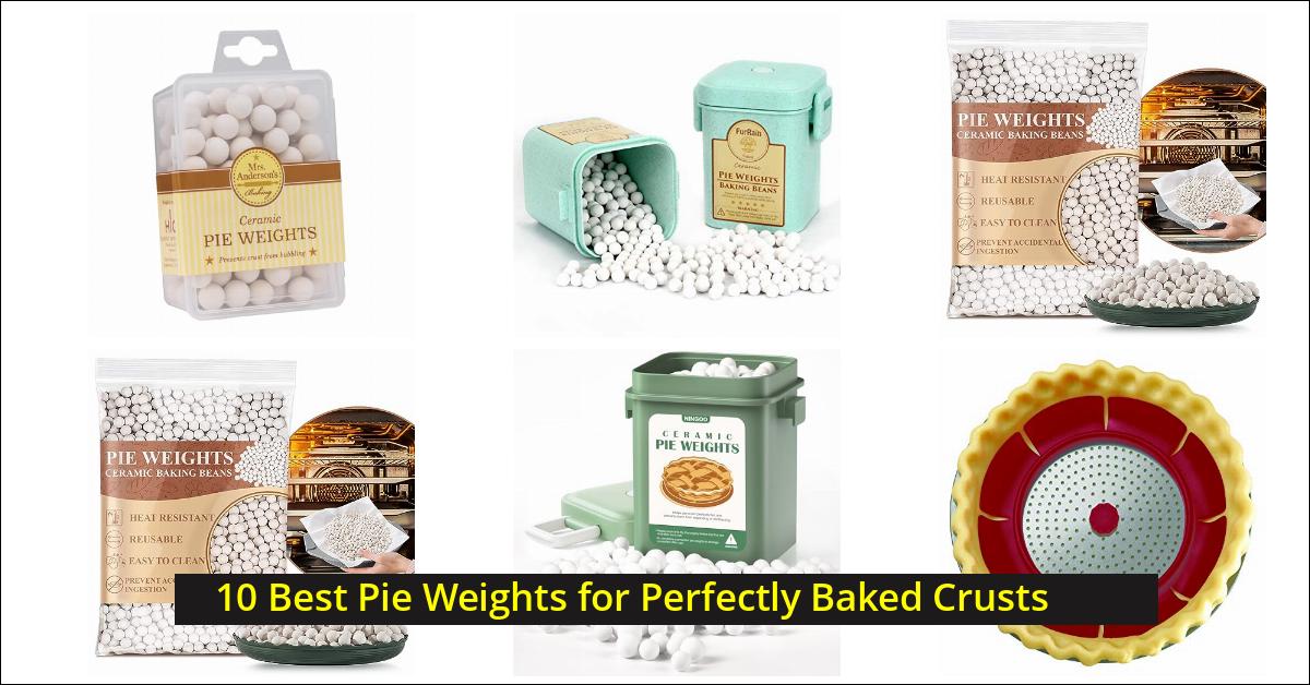 10 Best Pie Weights for Perfectly Baked Crusts - 2025