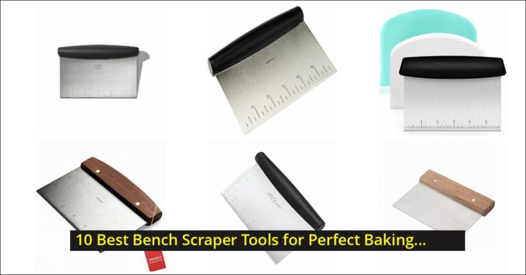 10 Best Bench Scraper Tools for Perfect Baking and Cooking - 2025