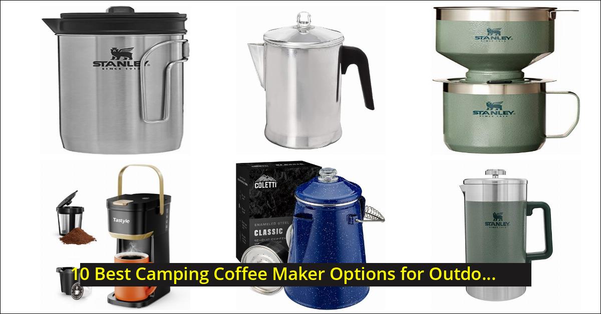 10 Best Camping Coffee Maker Options for Outdoor Brews - 2025