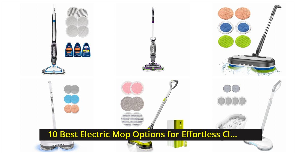 10 Best Electric Mop Options for Effortless Cleaning - 2025