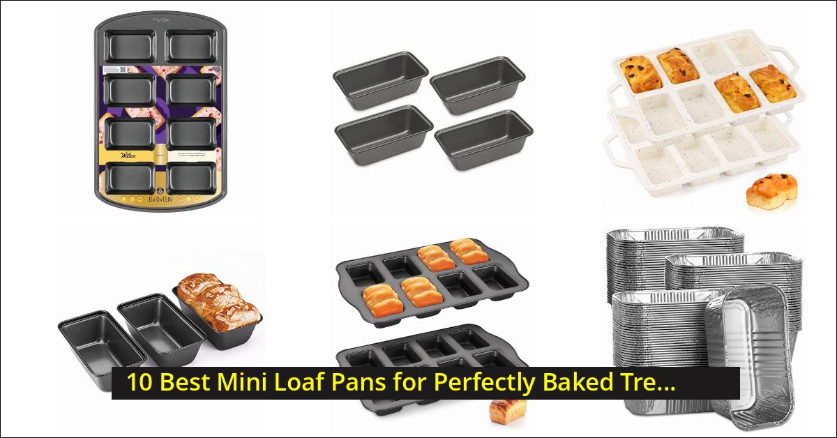 10 Best Mini Loaf Pans for Perfectly Baked Treats - 2025