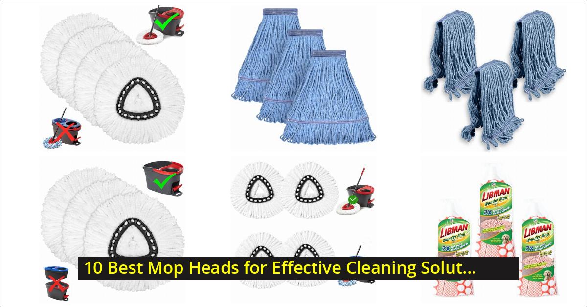10 Best Mop Heads for Effective Cleaning Solutions - 2025