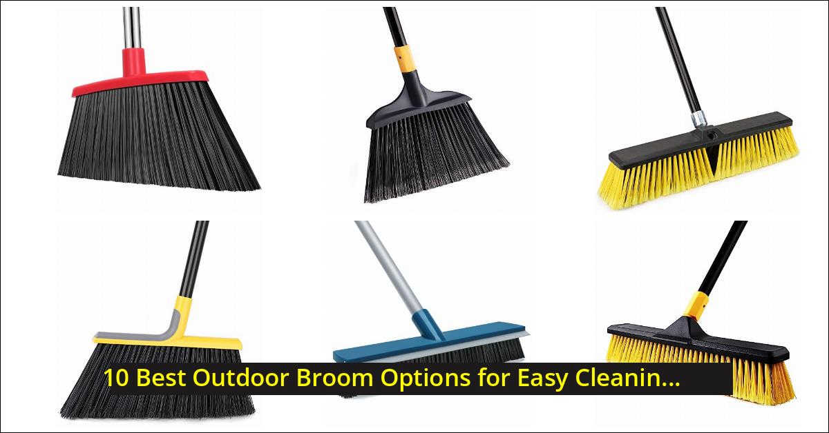 10 Best Outdoor Broom Options for Easy Cleaning - 2025