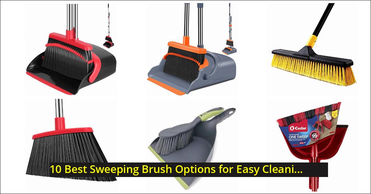10 Best Sweeping Brush Options for Easy Cleaning - 2025
